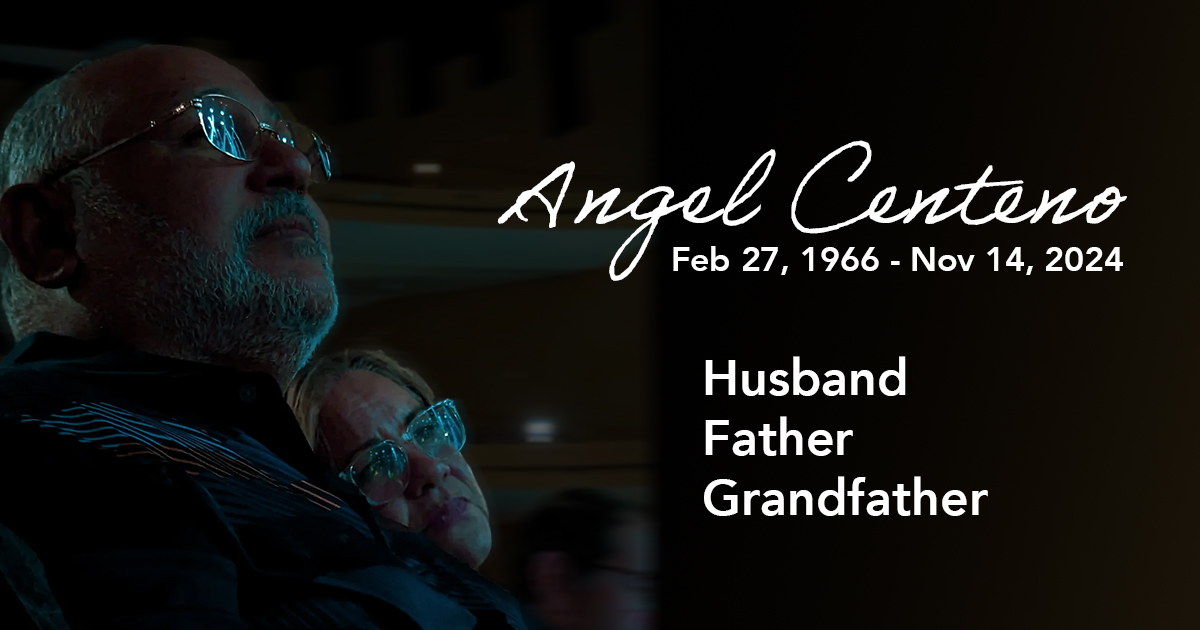 In Memory of Angel Centeno